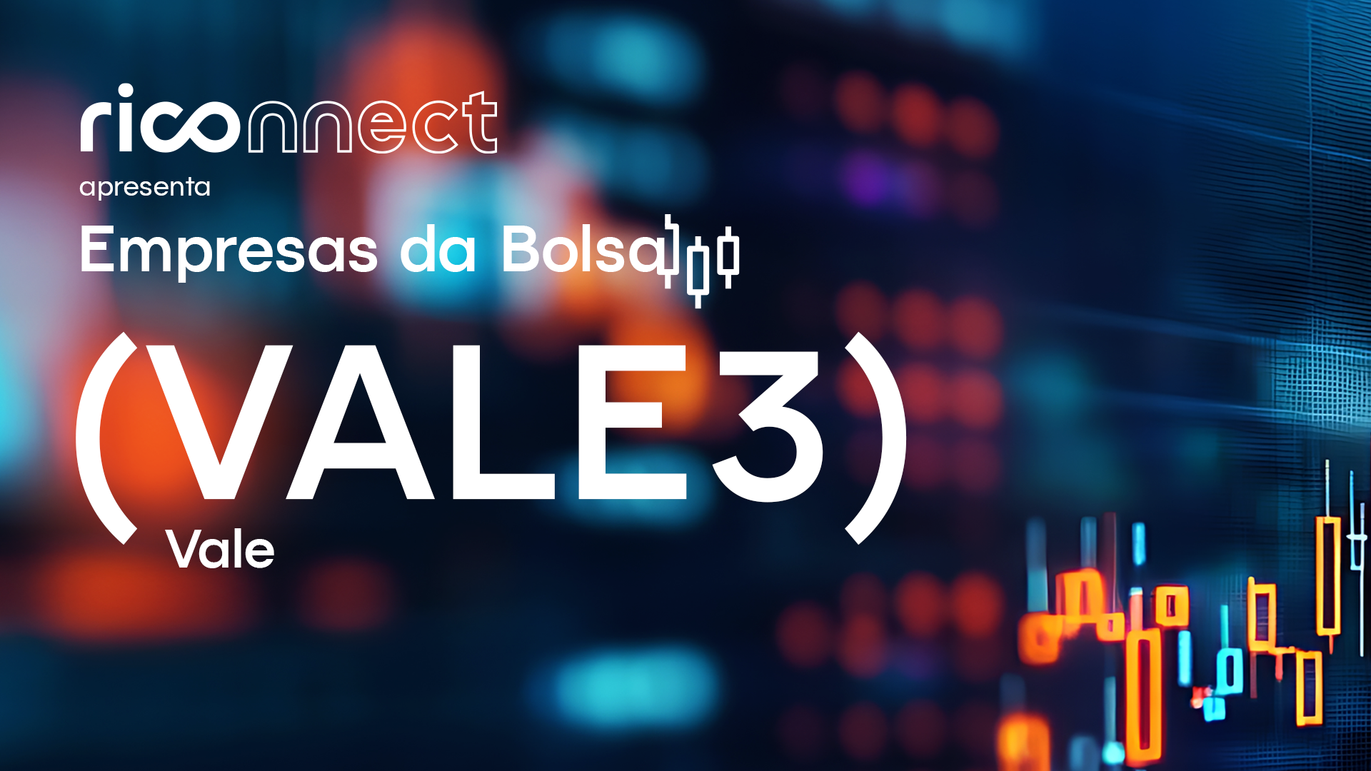 Conheça mais sobre a Vale (VALE3) | Empresas da Bolsa - Riconnect